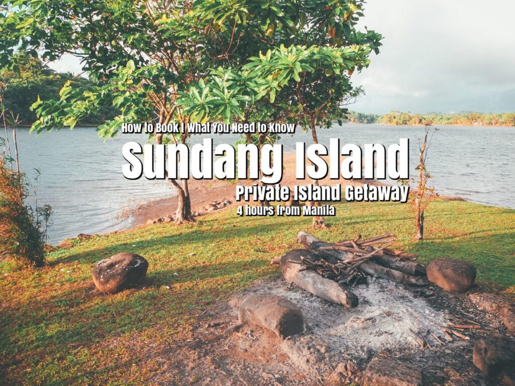 Sundang Island: Private Island Getaway in Cavinti, Laguna | How to Book ...